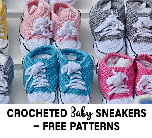 Crocheted Baby Sneakers – FREE Patterns - Home Garden DIY